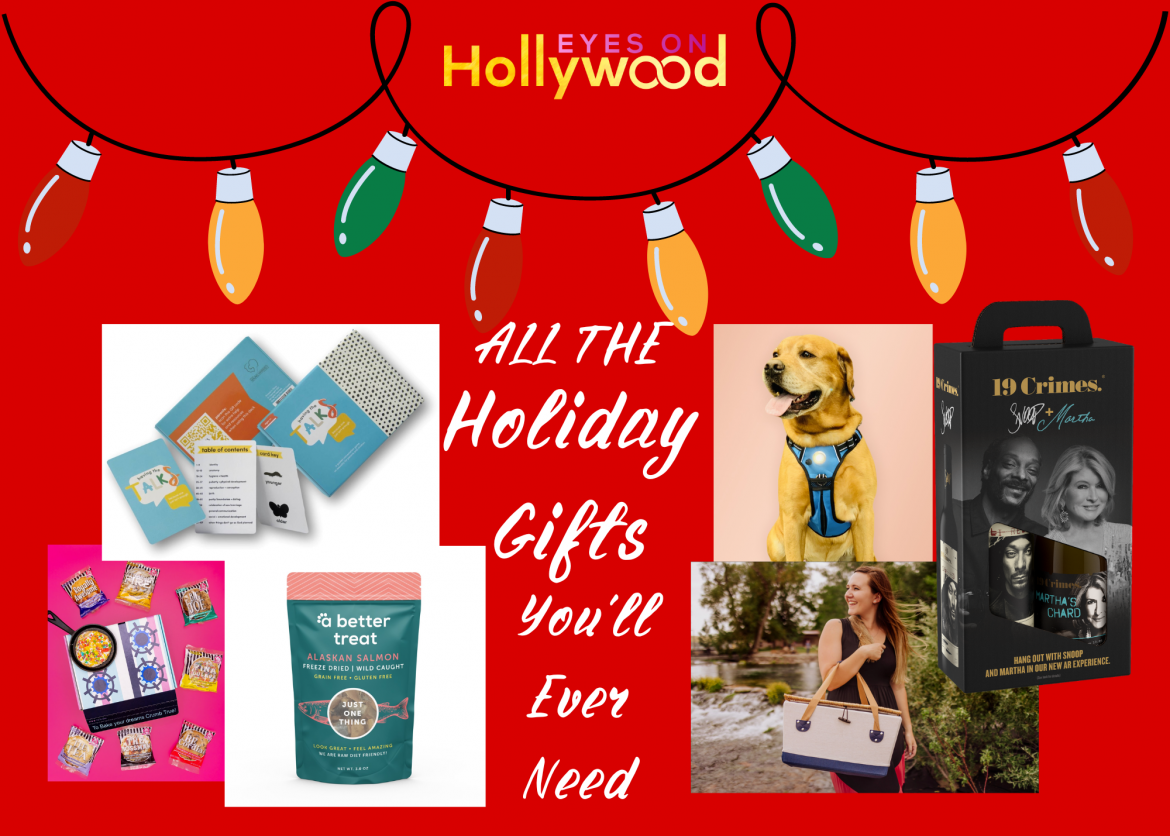All the Holiday Gifts You'll Ever Need - Eyes on hollywood